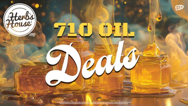 710 Oil Day Deals » Herbs House » Dabs & Carts BOGO Half Price!